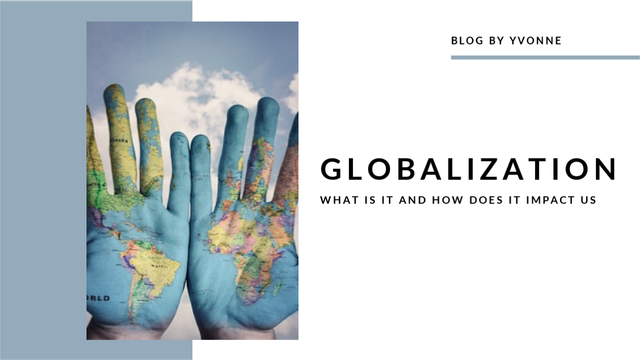 The Effects of Globalization - Yvonne M Morgan