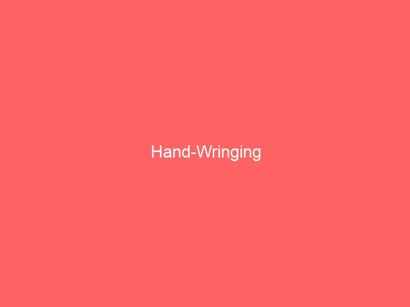 Hand-Wringing - Yvonne M Morgan